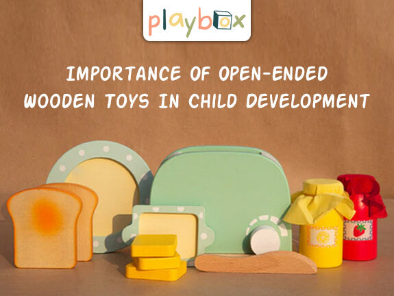 Importance of Open-Ended Wooden Toys in Child Development – PlayBox